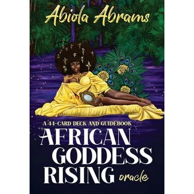 African Goddess Rising Oracle by Abiola Abrams • Mystical Dragon